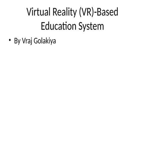 VR_Education_Minimal.pptxVR_Education_Minimal.pptx