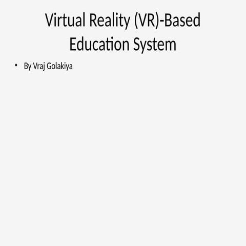VR_Education_Minimal.pptxVR_Education_Minimal.pptx