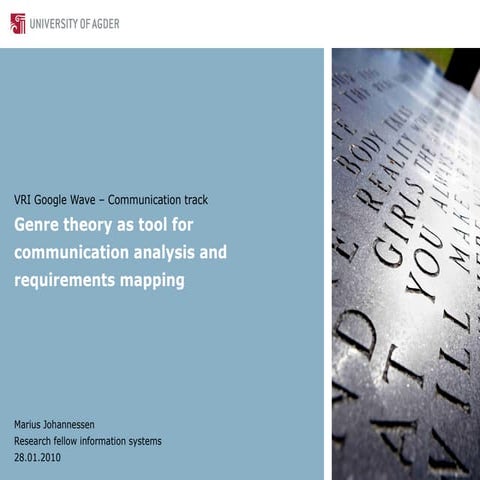 Genre theory as tool for communication analysis and requirements mapping | PPT