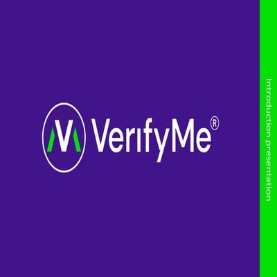 Verify me Introduction ppt for your info | PDF