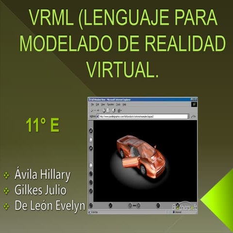 VRML (Lenguaje Para Modelado De Realidad Virtual) | PPTX | Technology ...
