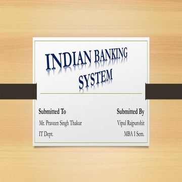 indian banking system ppt | PPTX