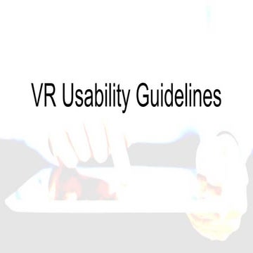 Virtual Reality Usability Guidelines | PDF