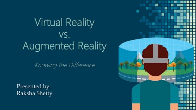 Virtual reality vs Augmented Reality | PPTX