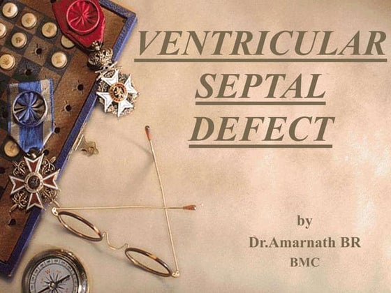 ventricular septal defect | PPTX | Heart and Cardiovascular Diseases ...