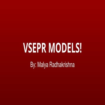 VSEPR MODELS on six chemicals, DIY, homemade | PPTX
