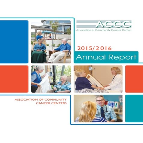 Designed this Annual Report for the Association of Community Cancer ...