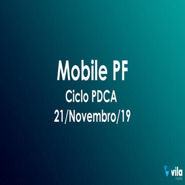 VS Mobile PF - PDCA VS Mobile PF - PDCA VS Mobile PF - PDCA VS Mobile ...