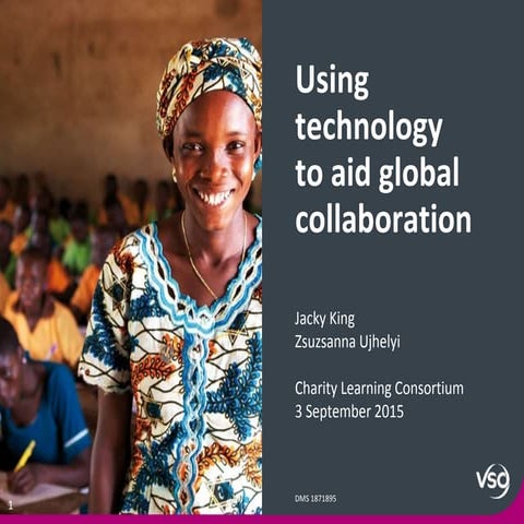 CLC Members' Seminar, September 2015 - Using technology to aid global ...