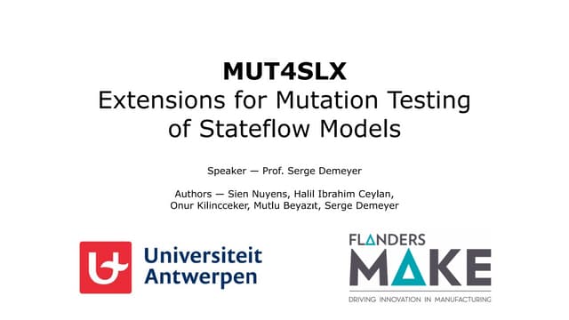 Mut4slx Extensions For Mutation Testing Of Stateflow Models Ppt