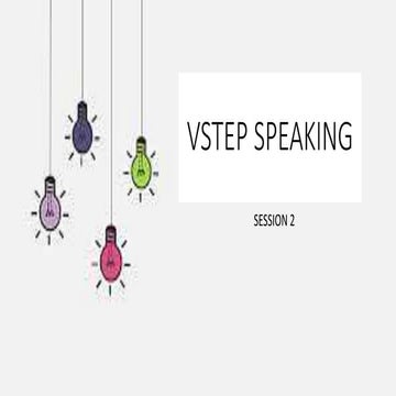 Vstep speaking 2 | PPTX