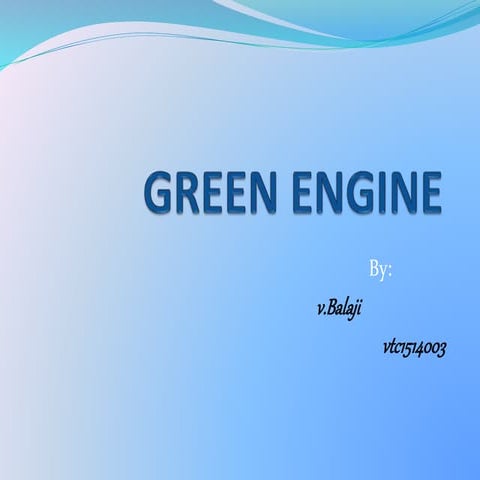 Green Engine | PPT