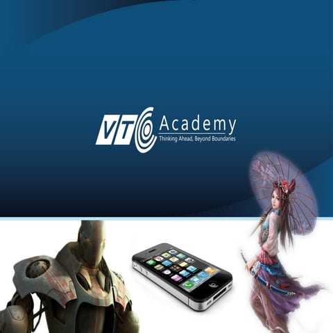 Vtc academy 3d highlight | PPT