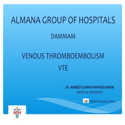 VTE VENOUS THROMBOEMBOLISM | PPS