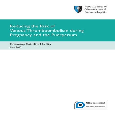 Thromboprophylaxis in pregnancy and puerperium | PPTX