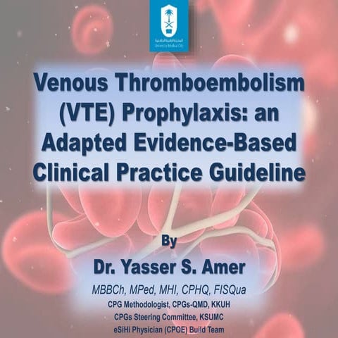 Venous Thromboembolism Prophylaxis CPG: an ADAPTE Clinical Practice ...