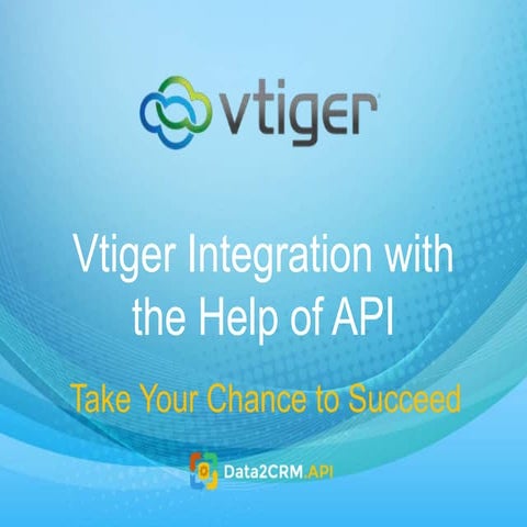 Vtiger API Integration | PPT