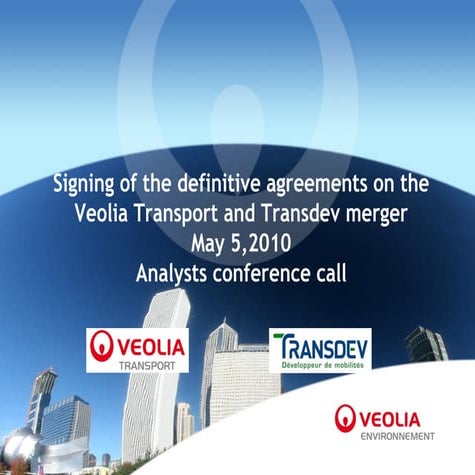 Signing of the definitive agreements relative to the Veolia Transport ...