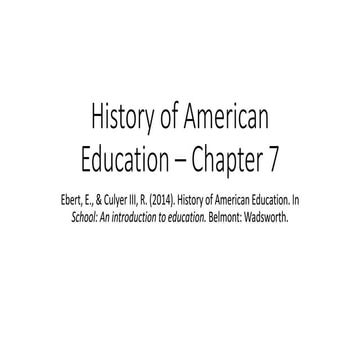 History of american education – chapter 7 | PPT