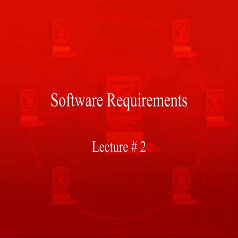vu-re-lecture-02 requirements engineering.ppt
