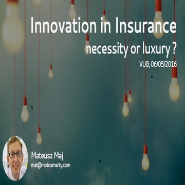 Innovation in Insurance - necessity or luxury? | PDF