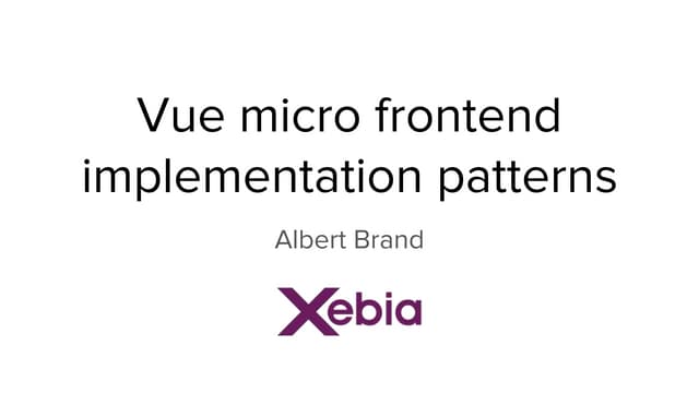 Vue Micro Frontend Implementation Patterns Ppt 1714