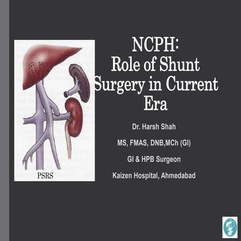 Non cirrhotic portal hypertension- role of shunt surgery | PPTX
