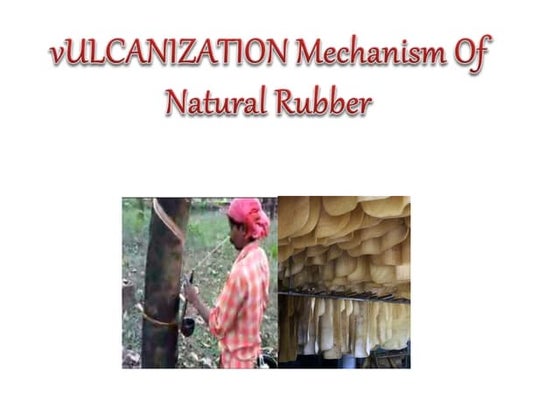 Vulcanization of rubber | PPT