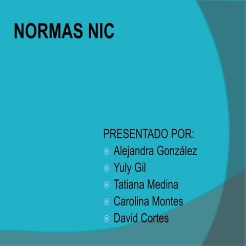NIC - Normas Internacionales de Contabilidad | PPTX