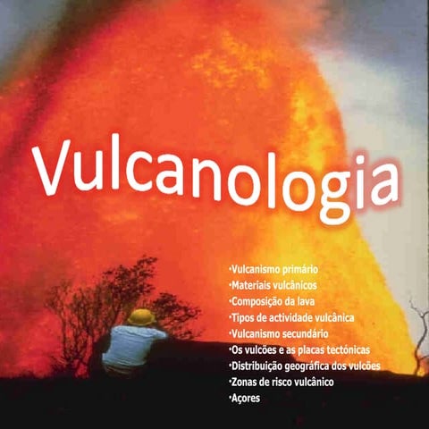 Vulcanismo Primário e Secundário | PPT