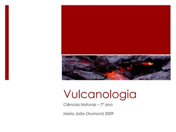 Powerpoint 5 Vulcanologia (Vulcanismo SecundáRio) | PDF