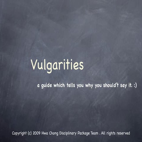 Vulgarities | KEY