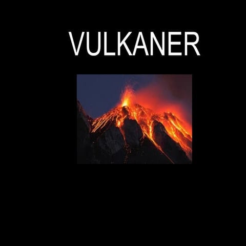 Vulkaner | PPT