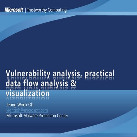 Vulnerability analysis and practical data flow analysis visualization | PDF