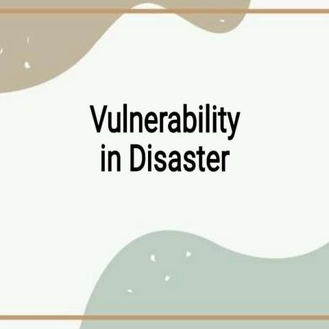 VulnerabilityinDisastersandcalamity-1.pptx