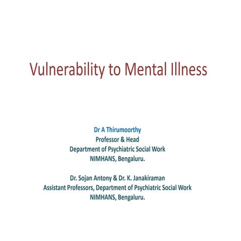 Vulnerability to mental illness | PPTX