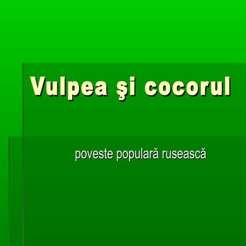 Vulpea şi cocorul | PPT