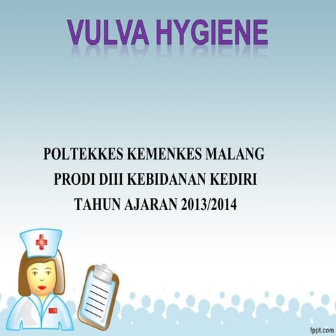 Vulva hygiene | PPT