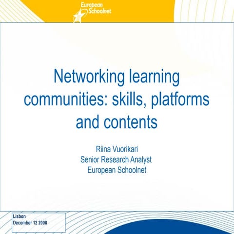 Networking learning communities: skills, platforms and contents | PDF