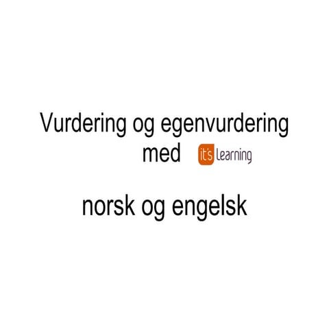 Vurdering & egenvurdering | PPT