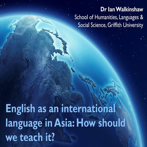 English as an international language in Asia: How should we teach it? | PDF