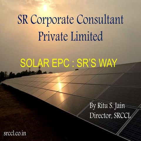 SOLAR EPC : SR’S WAY | PPT