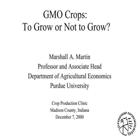 Genetically Modified Organism (GMO) 101 | PPTX