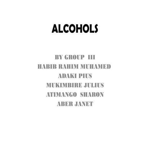 alcohol and alcohol group as used in medical.pptx