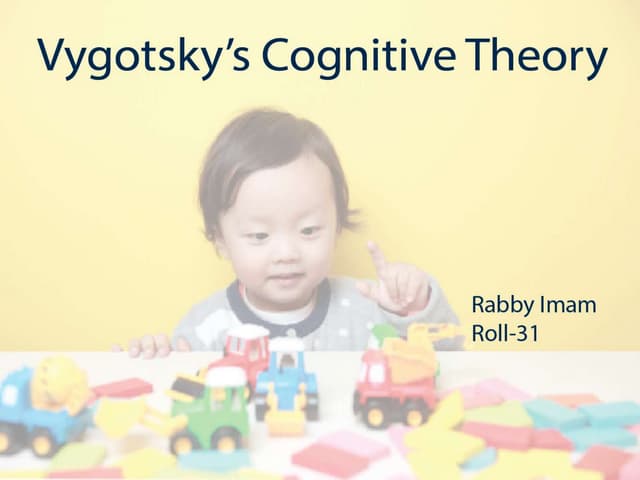 Vygotsky's Sociocultural Theory of Development | PPTX