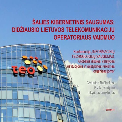 Vytautas Bučinskas. Šalies kibernetinis saugumas – didžiausio Lietuvos ...