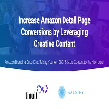 Increase Amazon Detail Page Conversions by Leveraging Creative Content ...