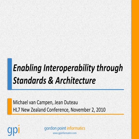Enabling Interoperability through Standards & Architecture | PPT