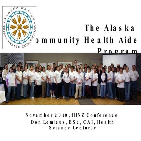 The Alaska Community Health Aide Program | PPT