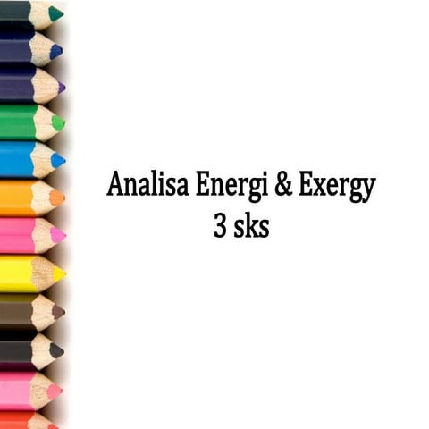 energy and exergy analysis in chemical engineering | PPT